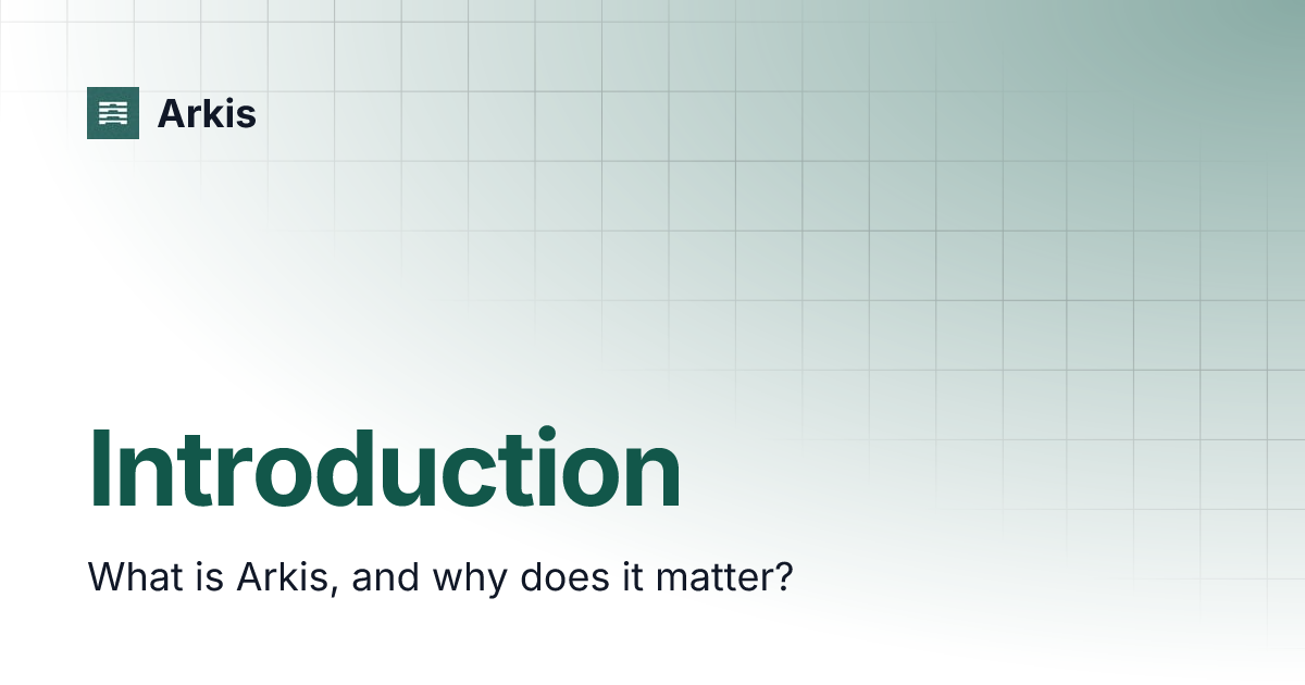 Introduction | Arkis Documentation